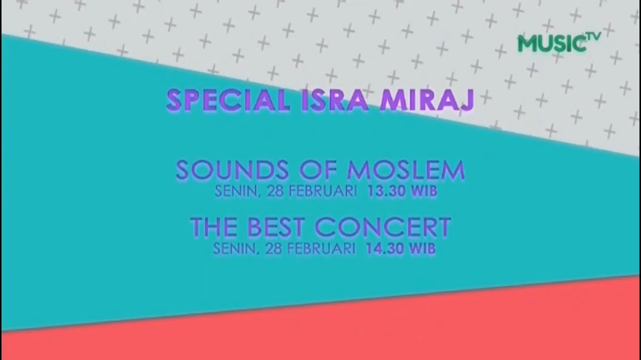 Promo Music TV Special Isra Miraj - YouTube