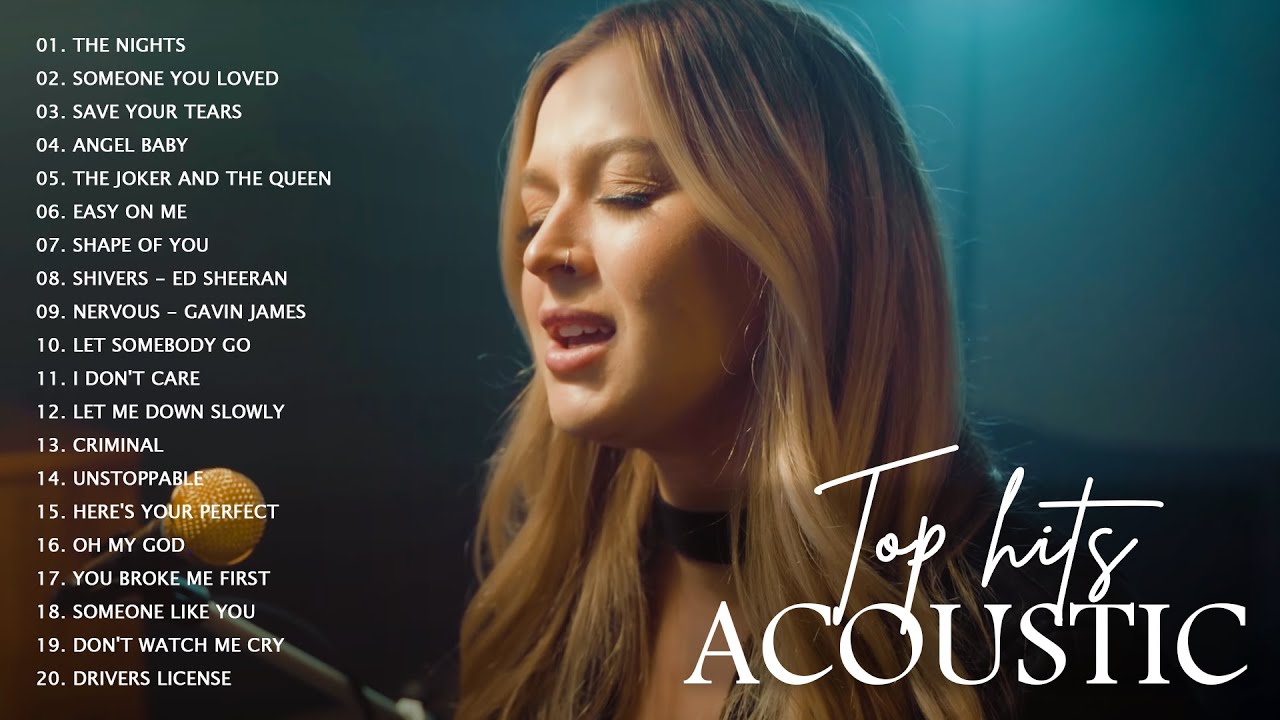 Top Hits English Acoustic Songs ♫ Acoustic Music Cover Of Popular Songs ...