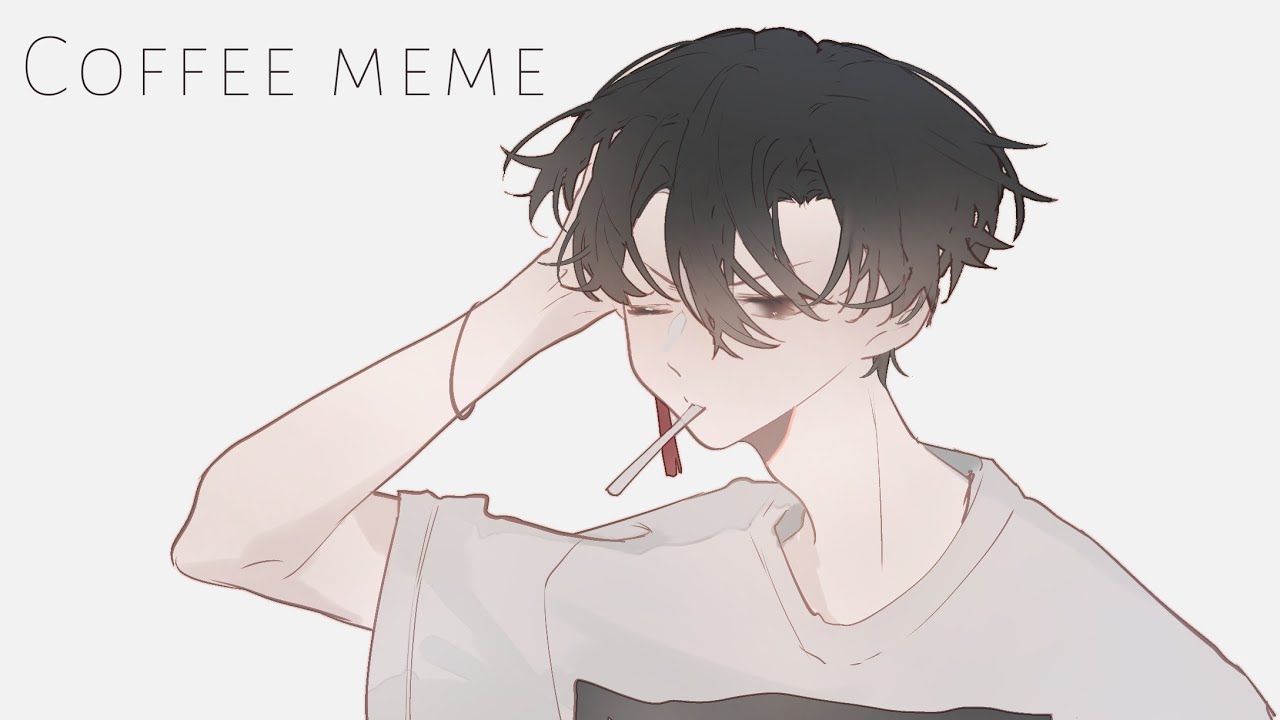 COFFEE meme | OC - YouTube