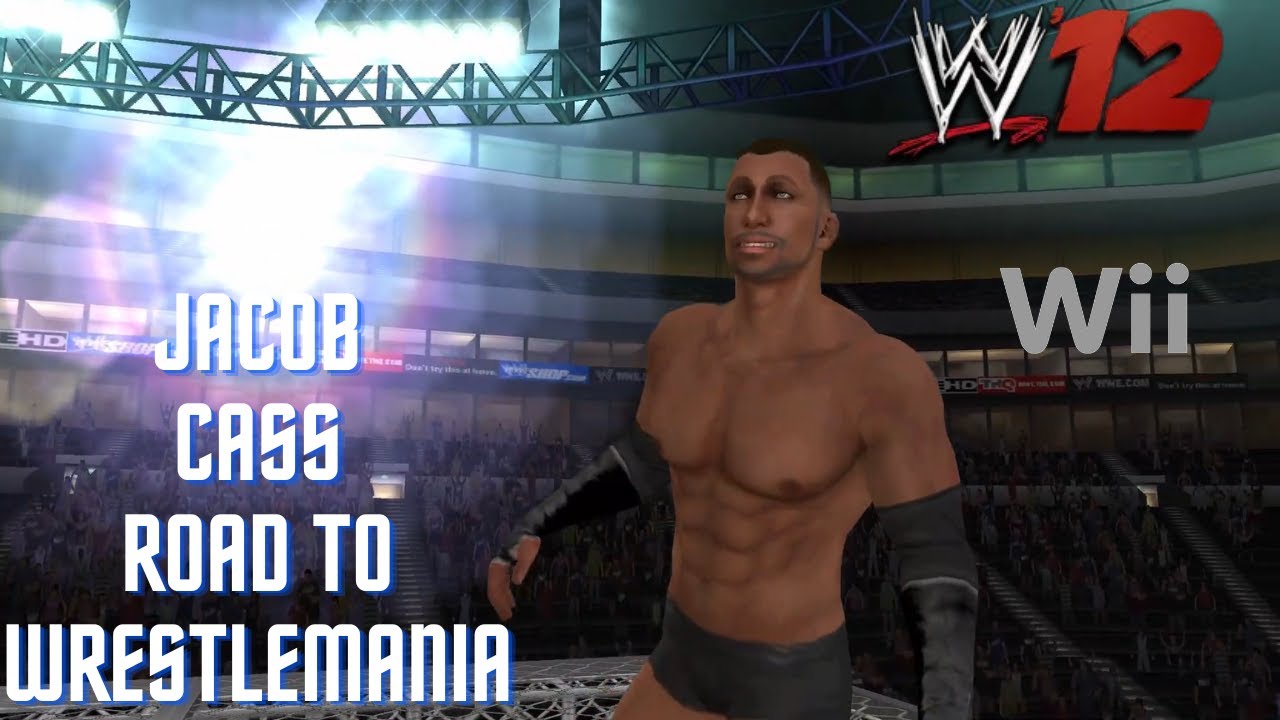 WWE '12 - Jacob Cass Road to Wrestlemania (Wii) (Full Walkthrough ...