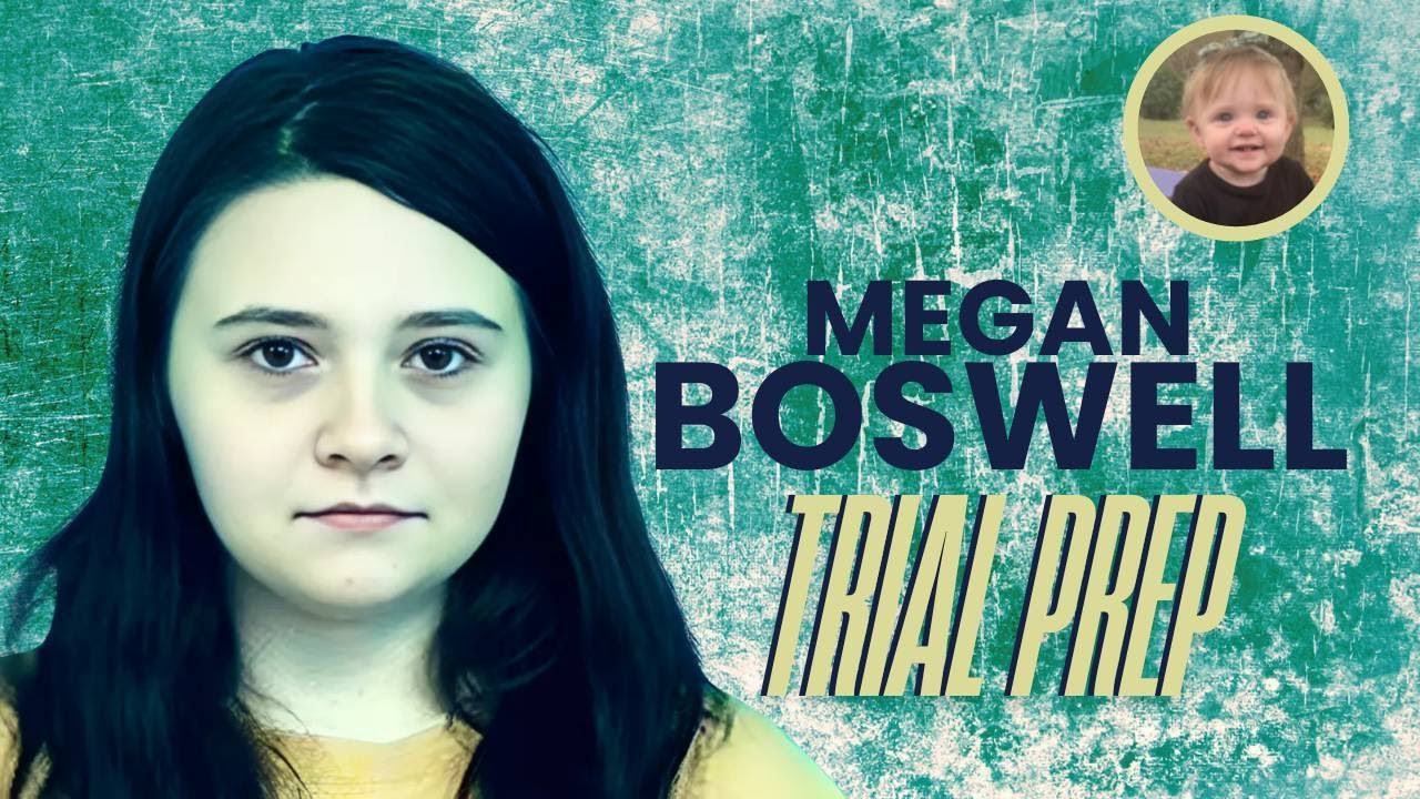 Megan Boswell Trial Prep - YouTube