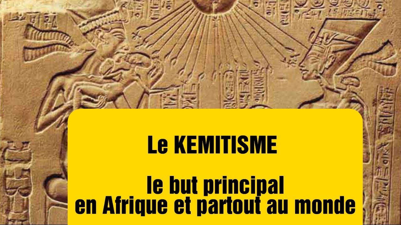 Le KEMITISME 🔥 🏿 #afrique #kamite #religion #kemitisme - YouTube