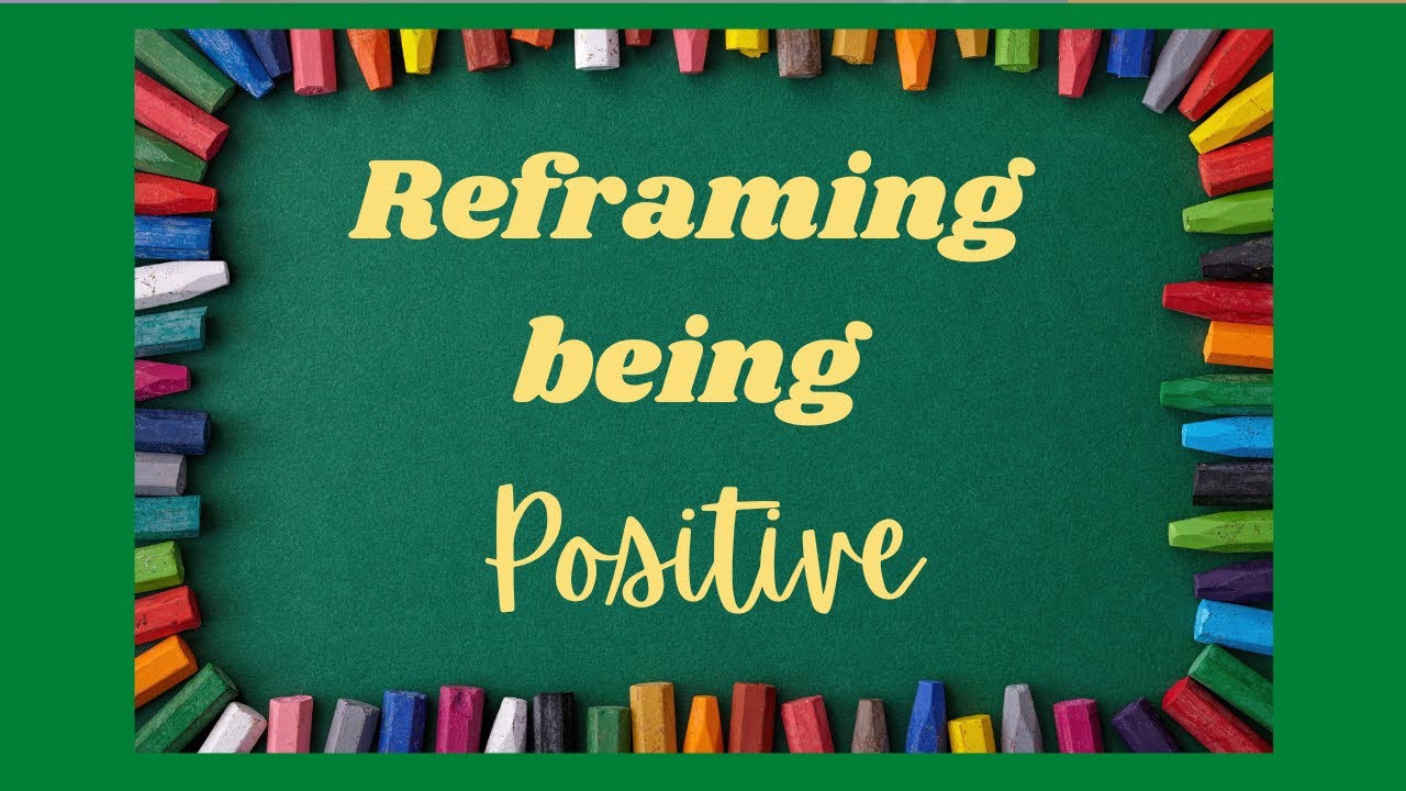 The Power of Fun ~ Reframing Being Positive - YouTube