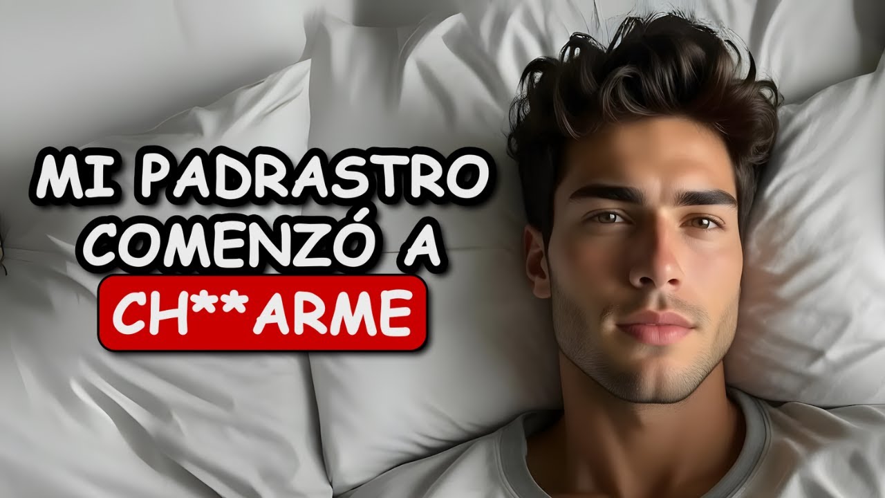 Me Encontré Con Mi Padrastro Mirándome Dormir Y No Se Detuvo Ahí Youtube 5946