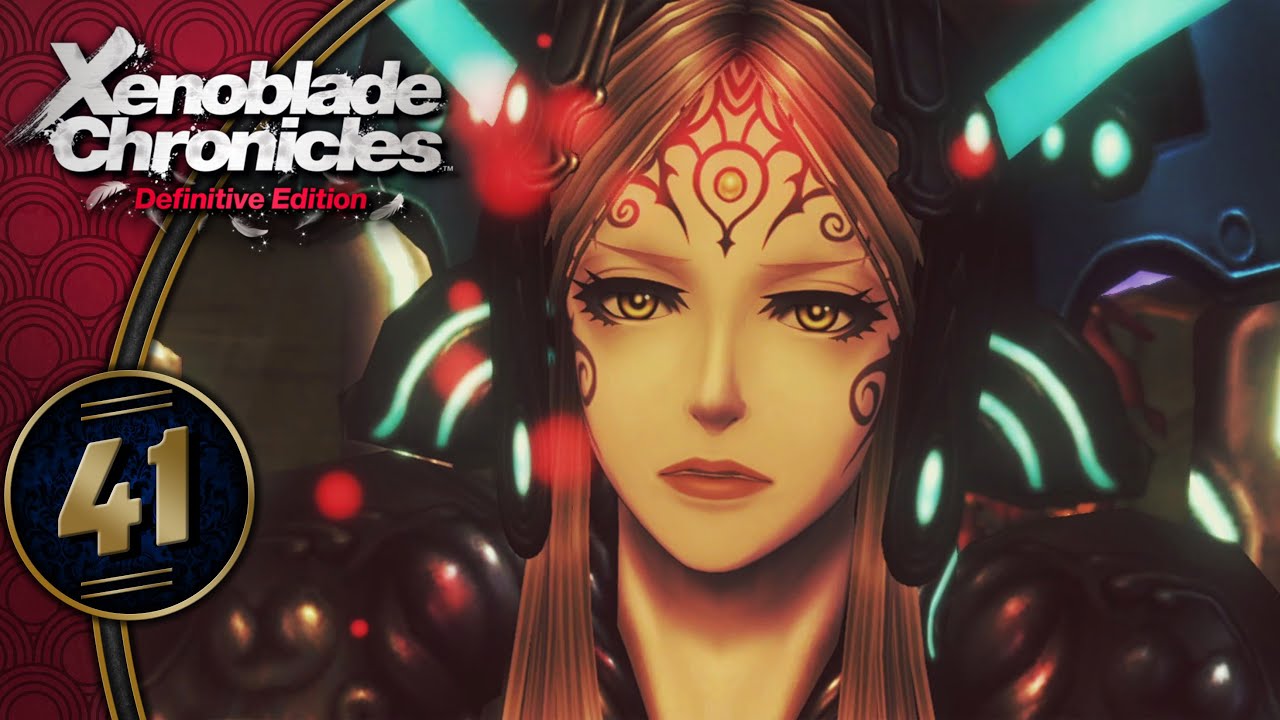 Xenoblade Chronicles | Meyneth Unleashed | Part 41 (Switch, Let's Play ...