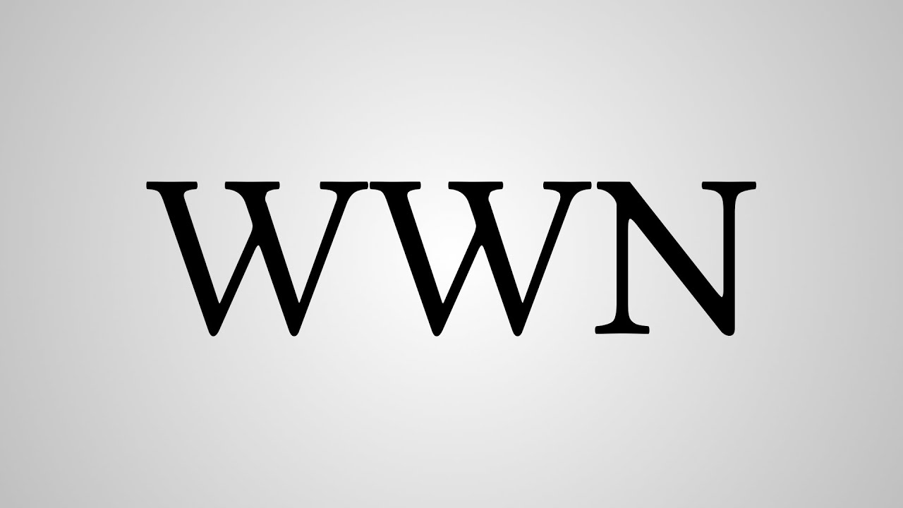 What Does "WWN" Stand For? - YouTube