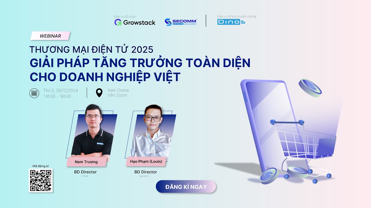 [Growstack x Secomm] Thương mại điện tử 2025: Giải pháp tăng trưởng ...
