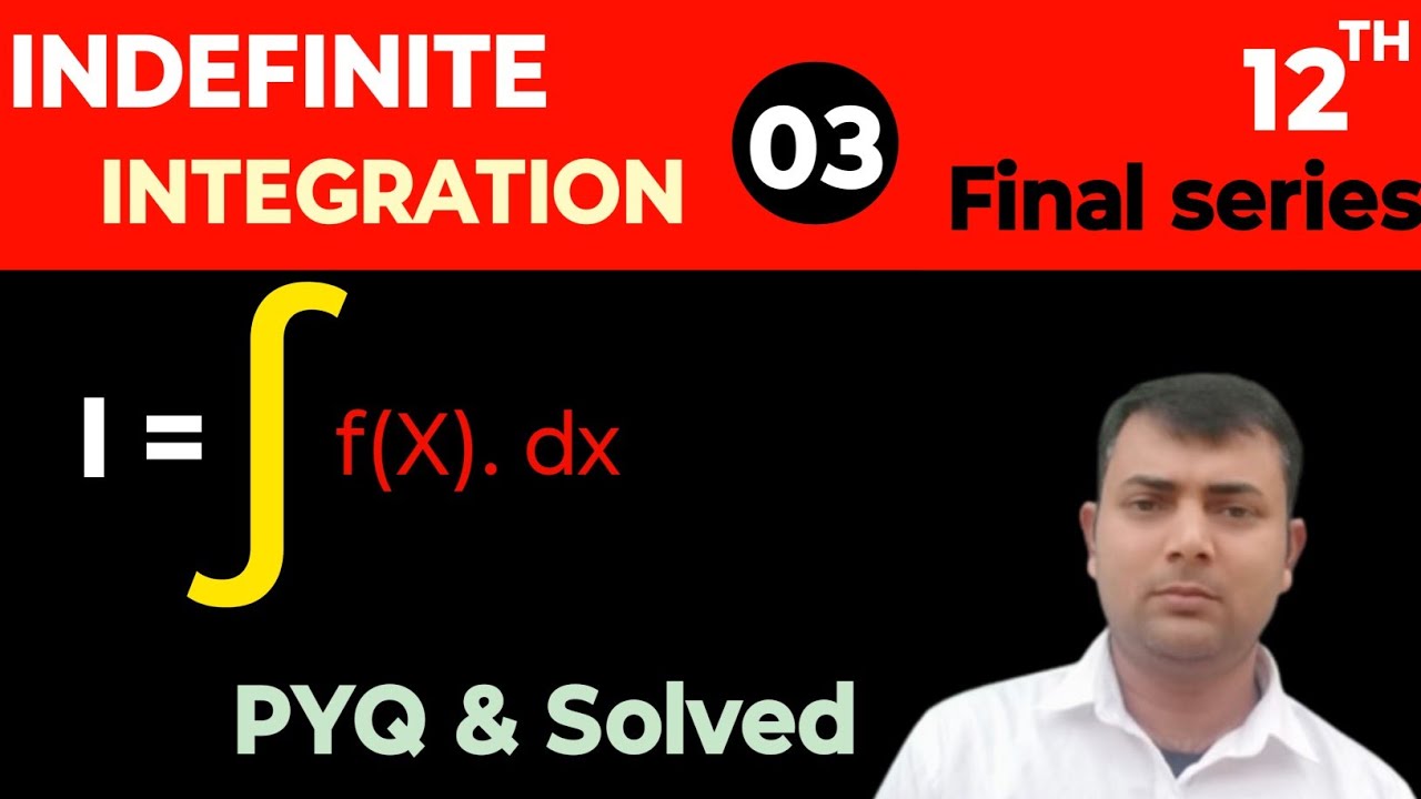 #indefinite_integral || class 12th Revision|| #integration ||ALL PYQ ...