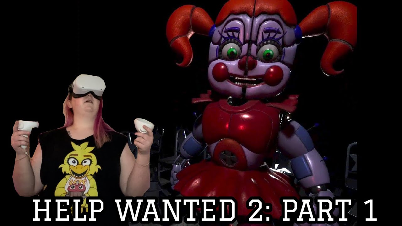 HELP WANTED 2: PART ONE - YouTube