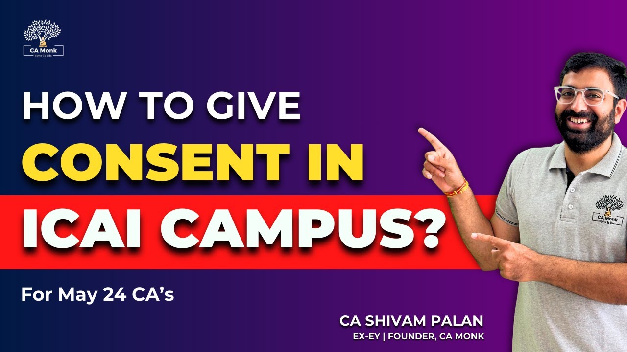 How to Give Consent in ICAI Campus Placement (IMP) || May 24 CAs ...