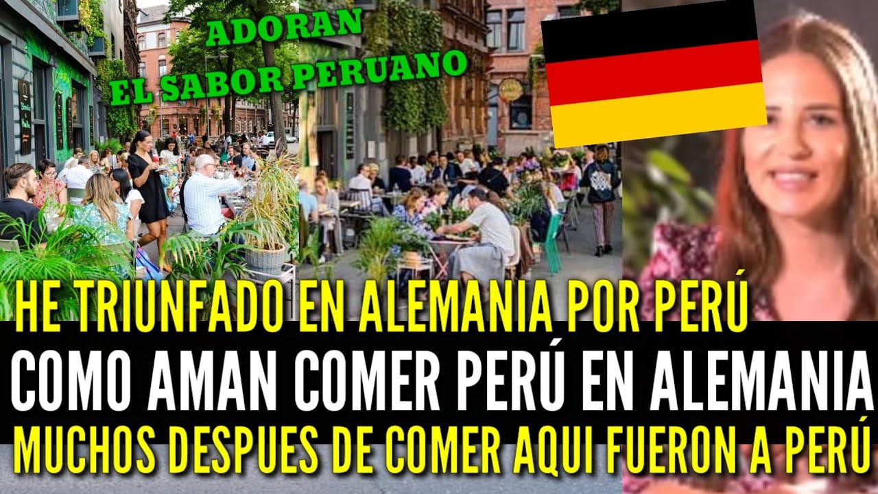 Los GERMANOS Adoran comer PERÚ!! ALEMANA Agradecida TRIUNFA con Comida ...
