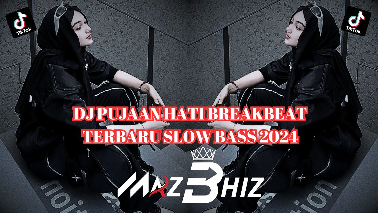 DJ BREAKBEAT SLOW BASS PUJAAN HATI TERBARU VIRAL 2024 - YouTube