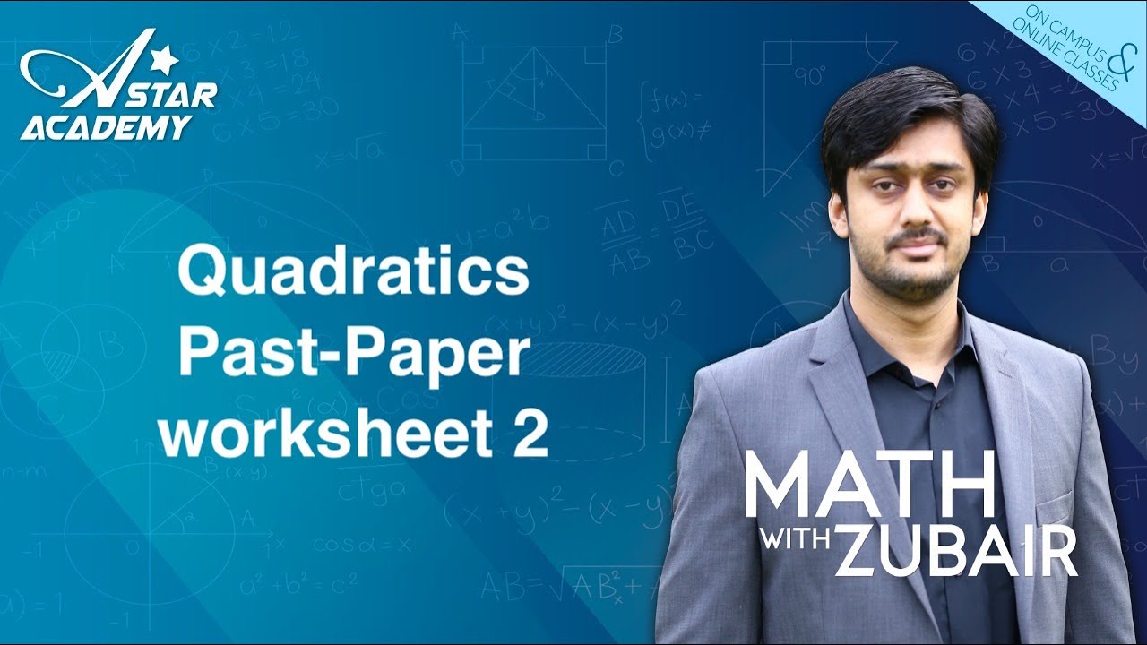 Quadratics Past Paper worksheet 2 |O Level math - YouTube