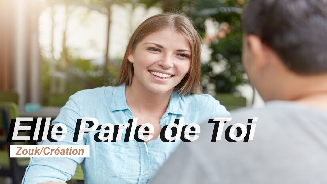 Elle Parle de Toi - Jean Antoine Production - YouTube