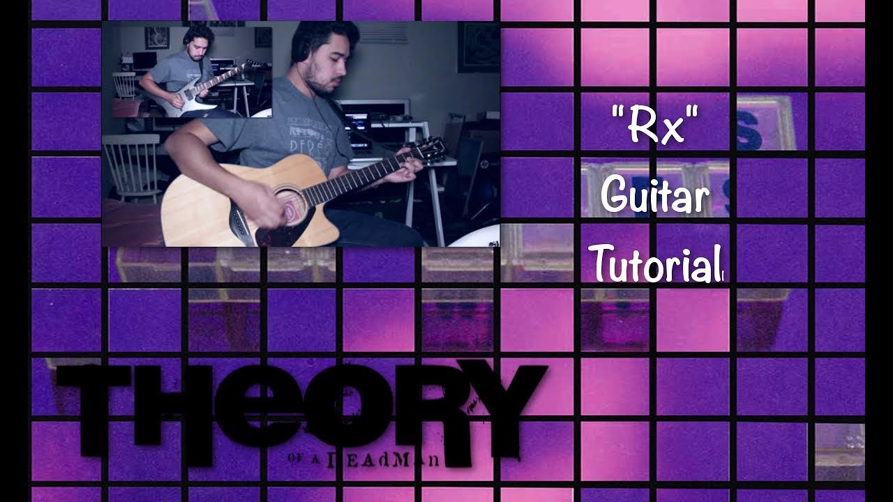 How to Play "Rx" by Theory of a Deadman (THE CORRECT WAY) - YouTube