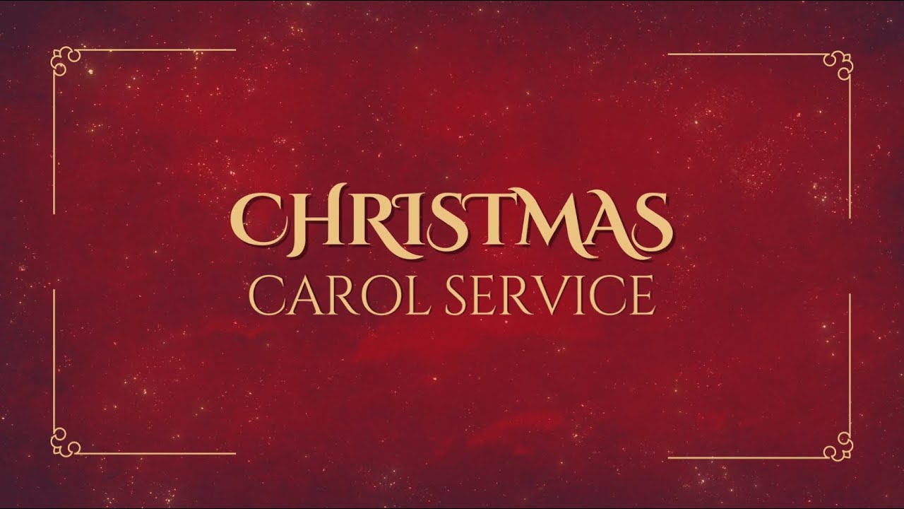 Christmas Carol Service 2022 - YouTube