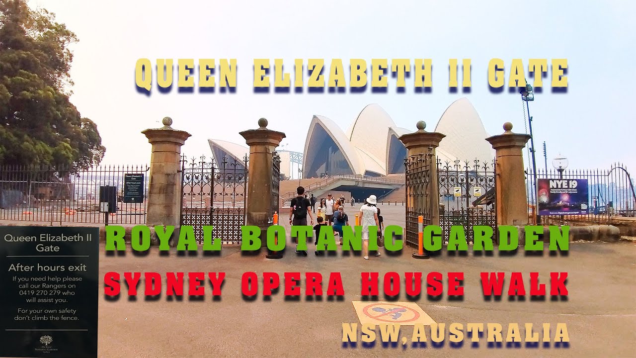 Queen Elisabeth II Gate | Royal Botanic Gardens | Sydney Opera House ...
