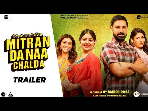 Mitran Da Naa Chalda (Official Trailer) : Gippy Grewal | Tania | Pankaj ...