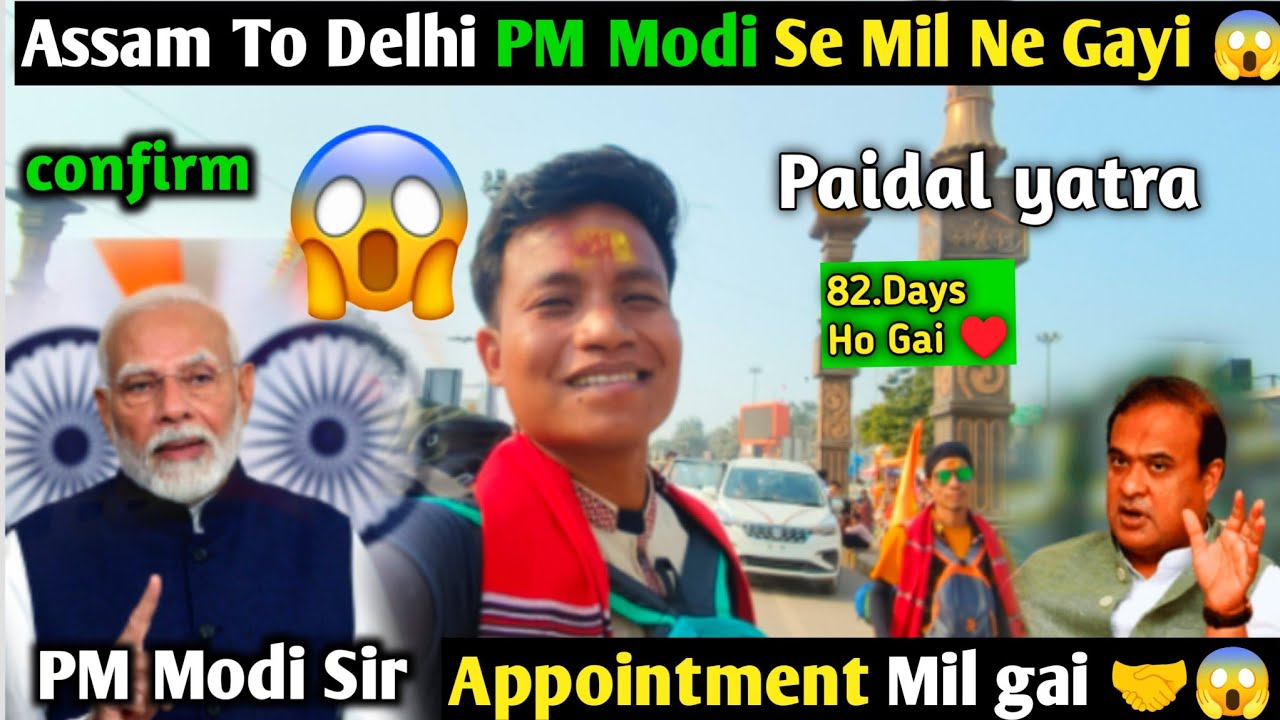 Agra Mai Ye kya Ho Gai 😂 Paidal yatra.82.Assam|To|Delhi|| PM Modi|Amit ...