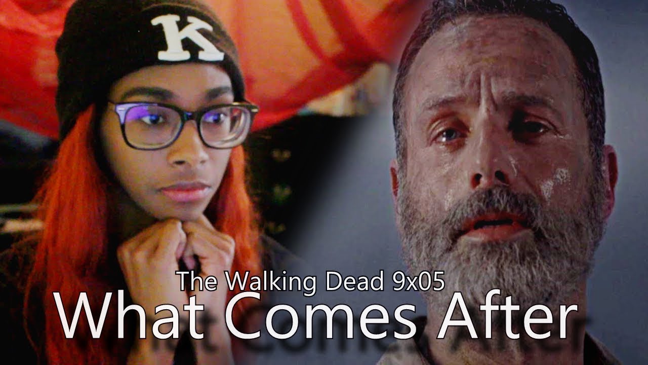 "What Comes After" - The Walking Dead 9x05 Reaction + Afterthoughts ...