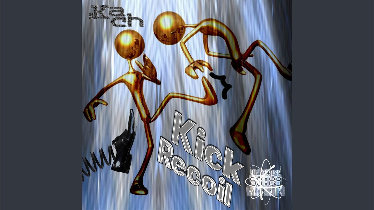 Kick Recoil (Original Mix) - YouTube