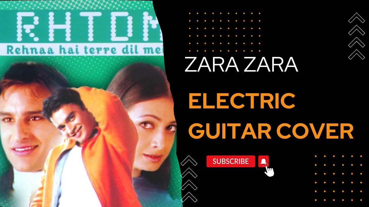 Zara Zara Electric Guitar Cover ft. Pranshu Gupta | RHTDM | Bombay ...