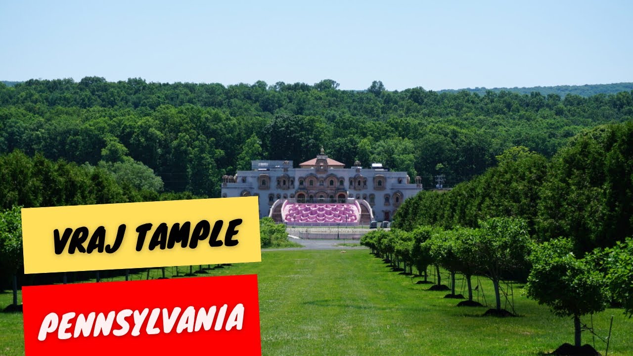 Vraj Dham Hindu Temple in PA | Krishna Mandir | United state of America ...