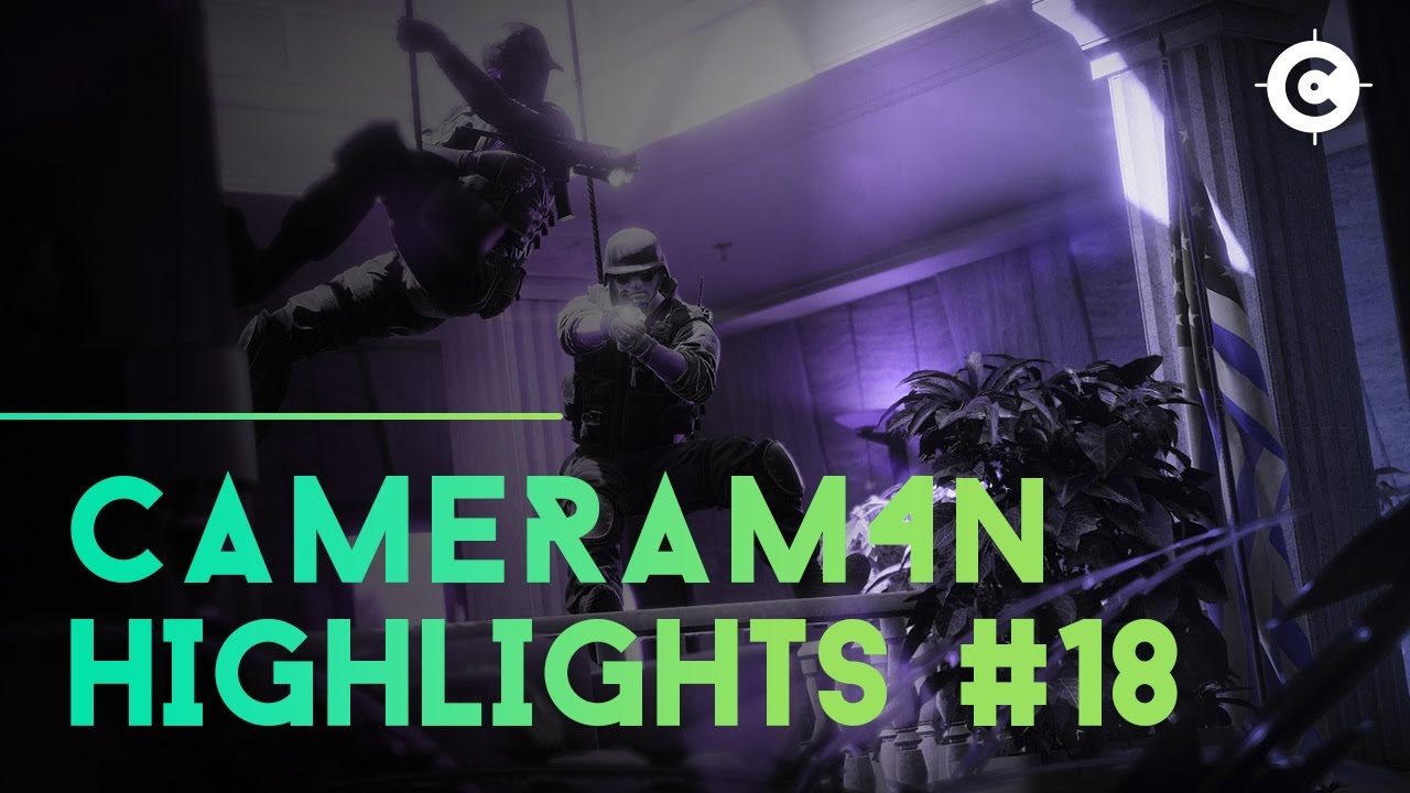 [R6:Siege] cameram4n HIGHLIGHTS #18 - YouTube