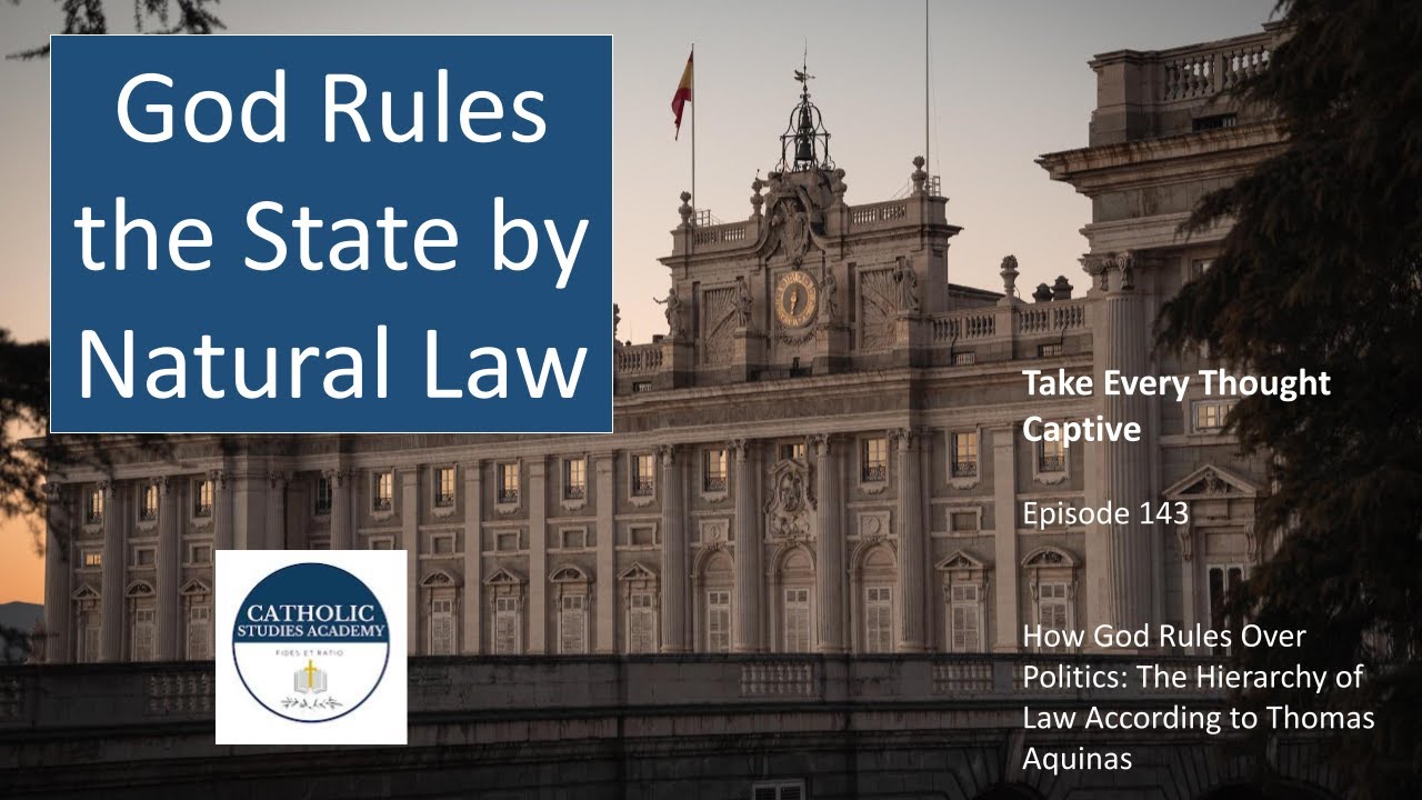 How God Rules over Politics: The Hierarchy of Law According to Saint ...