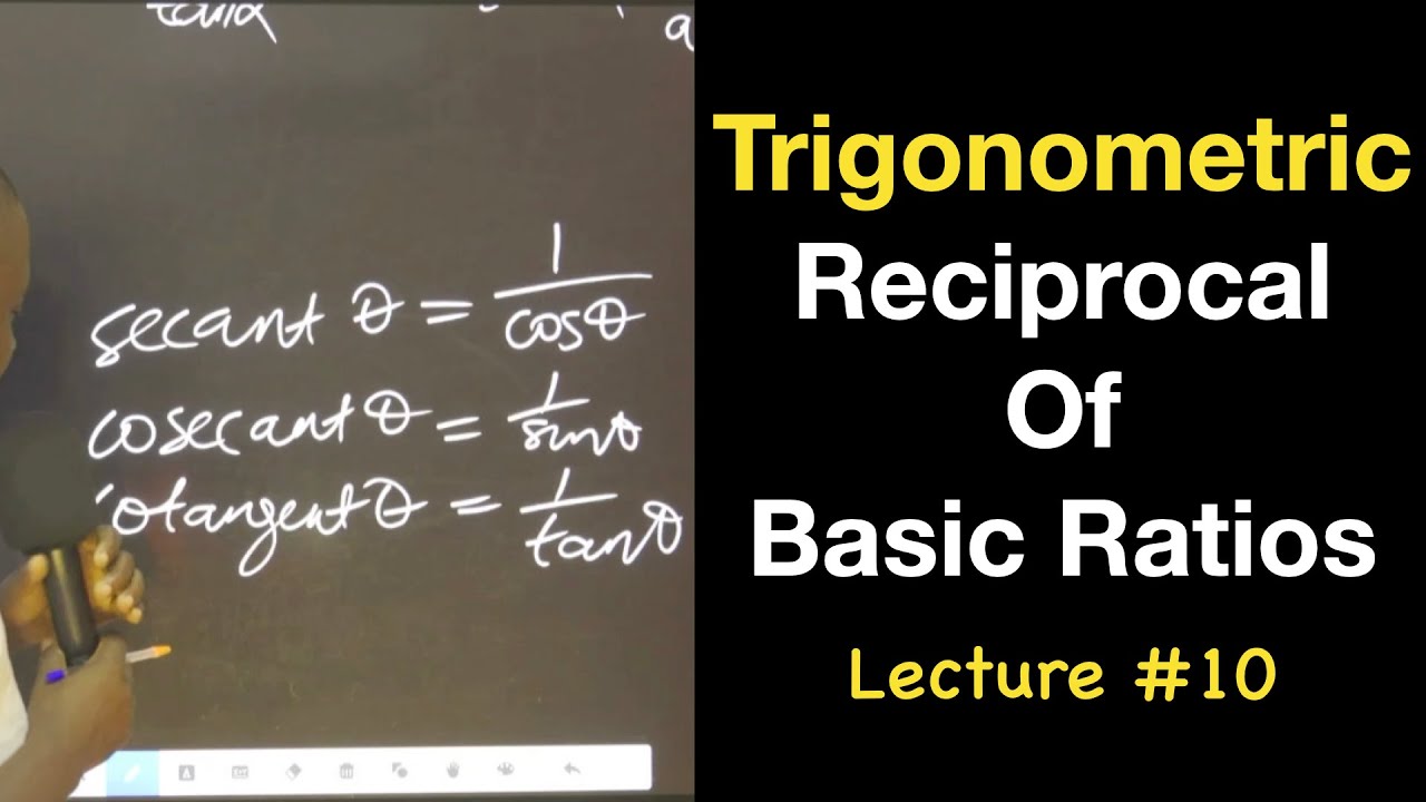 Trigonometry Ratios / Reciprocal of Basic Trigonometric Ratio - YouTube