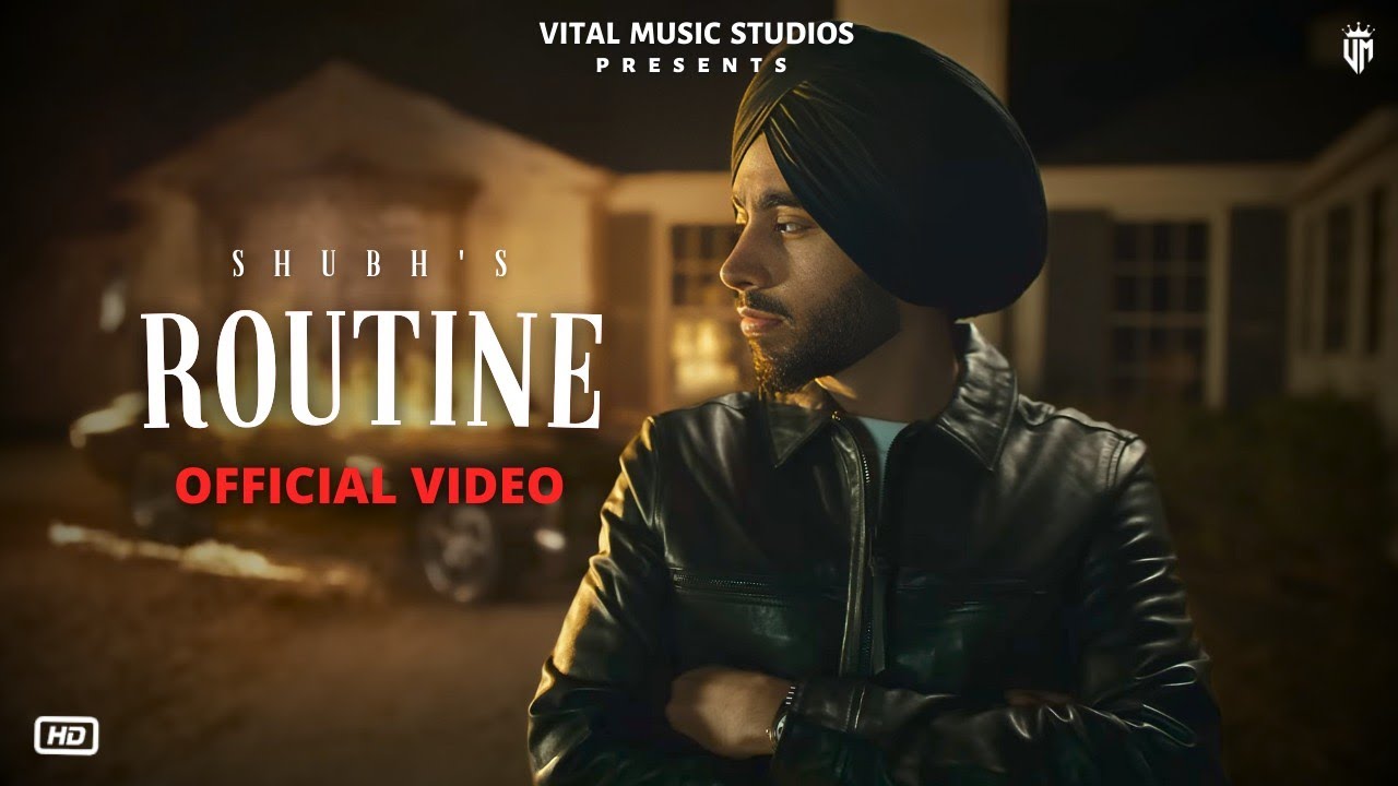 Routine - Shubh (Official Video) Sicario Shubh Album | Shubh New Song ...