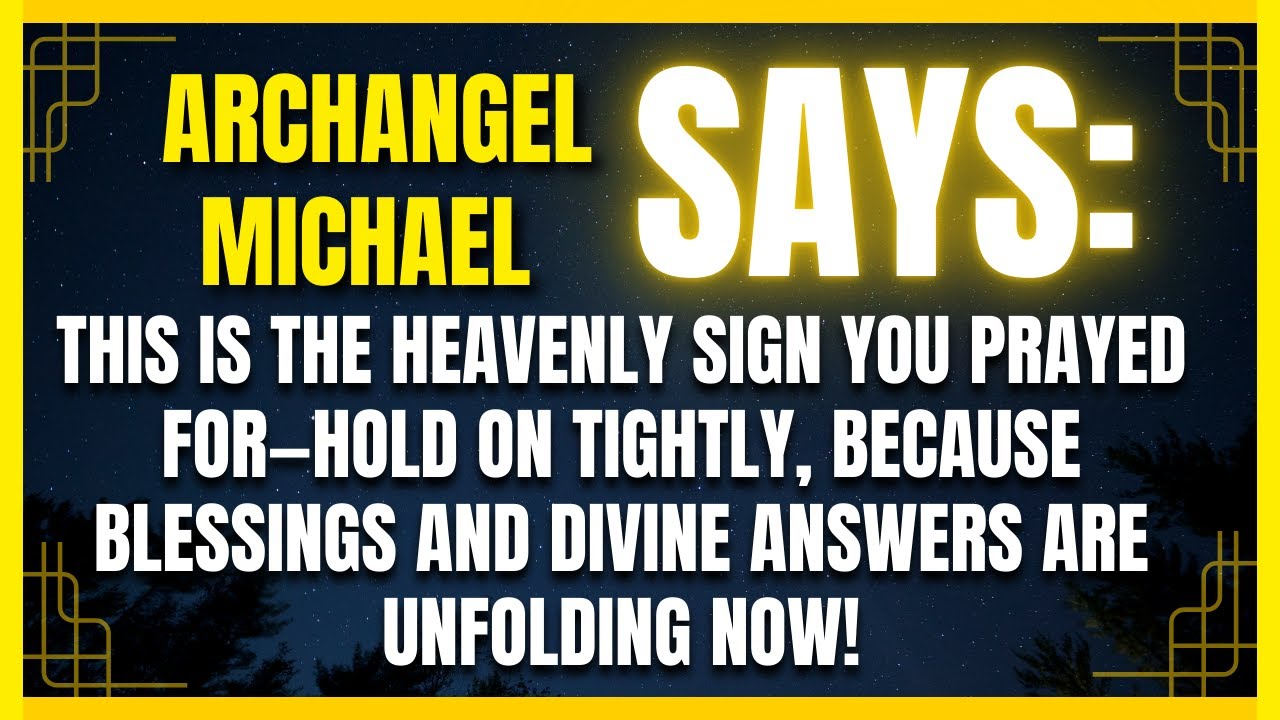 🛐 Archangel Michael warns: Do not ignore the sign heaven sent! - YouTube