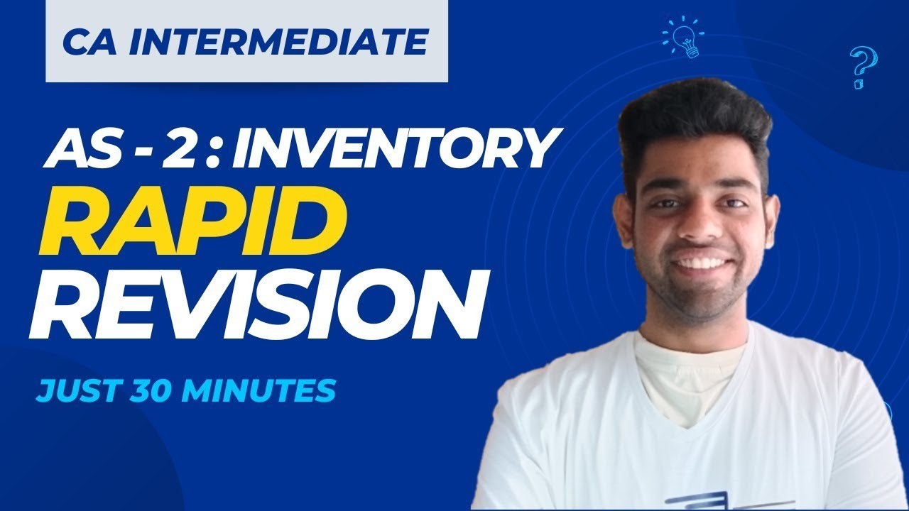 AS 2 Inventory | Rapid Revision | Just 30 Minutes | - YouTube