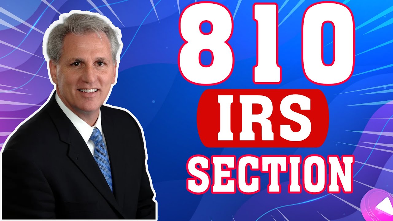 Code 810 IRS Understanding The Intricacies Of Tax Code Section 810