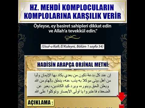 HZ MEHDİ KOMPLOCULARA KARŞI KOYACAKTIR