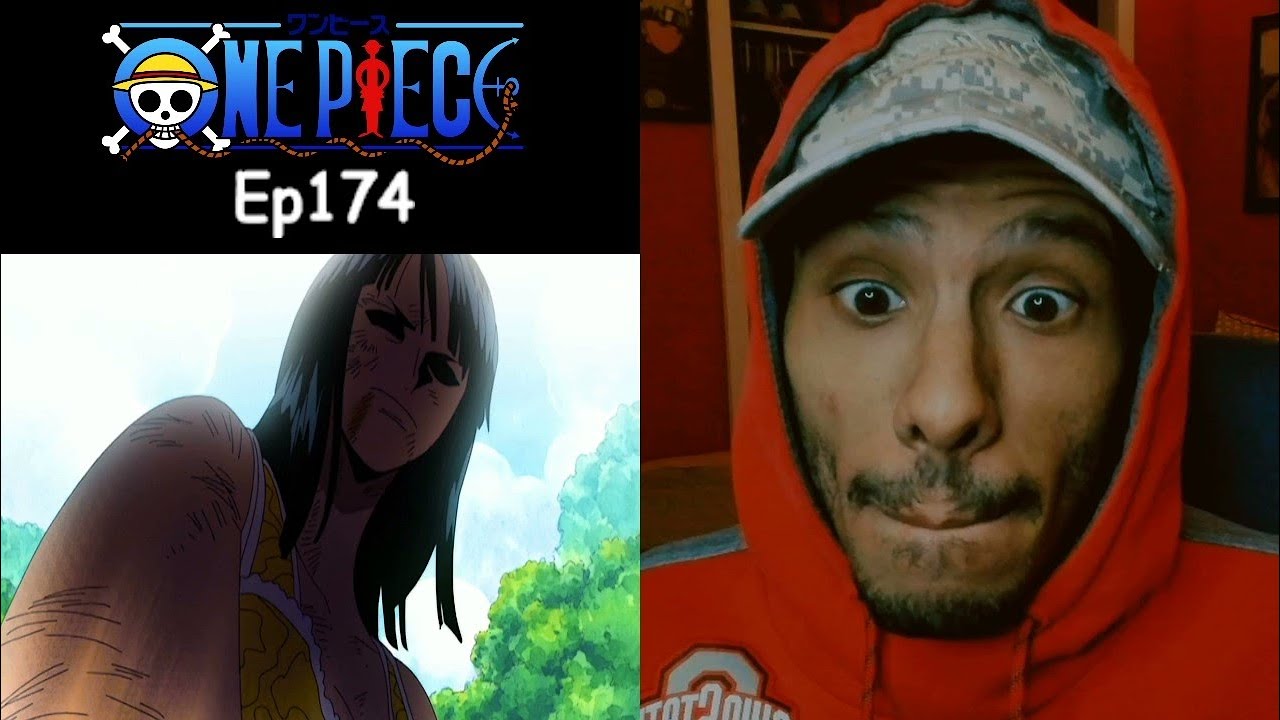 One Piece Reaction Episode 174 | Anybody Can Make History, Only A Great ...