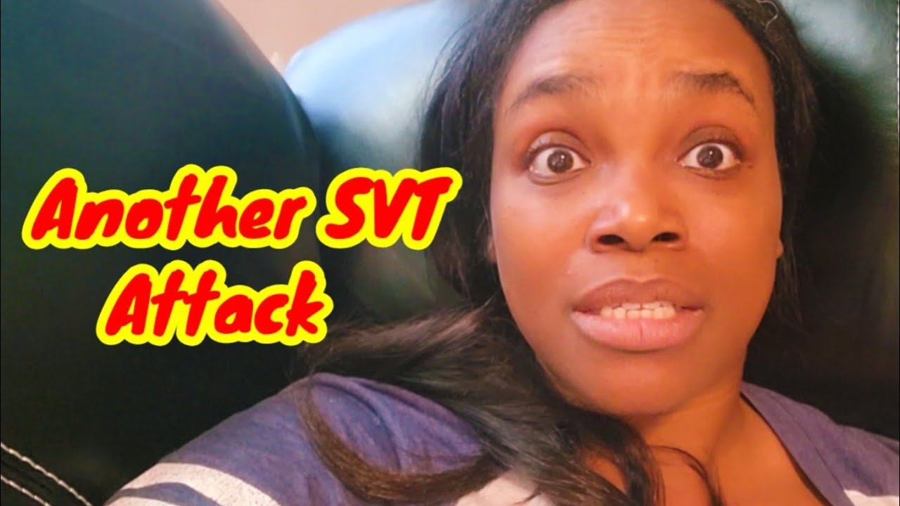 ER Visit: Another SVT Episode Related To A New Trigger Last Night ...