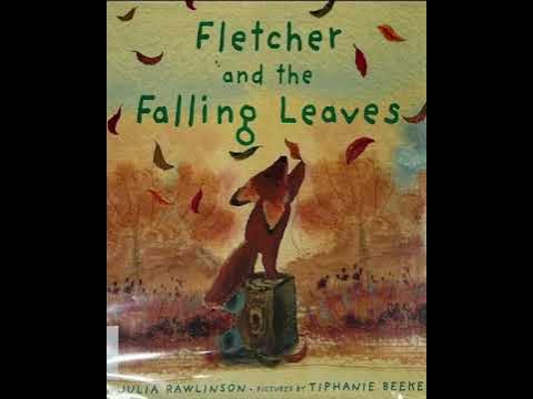 Fletcher and the Falling Leaves by Julia Rawlinson Read Aloud ...