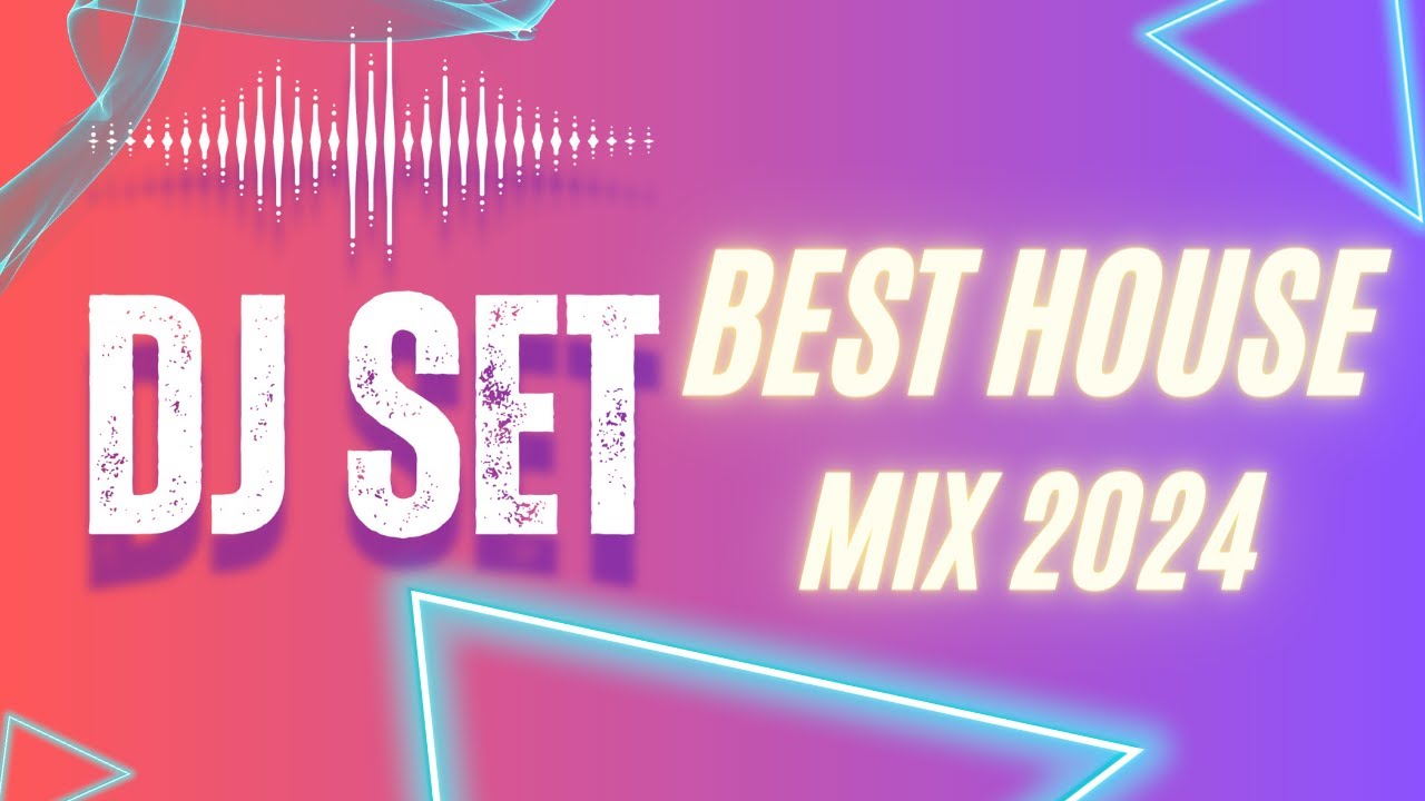 Best House Mix 2024 - YouTube