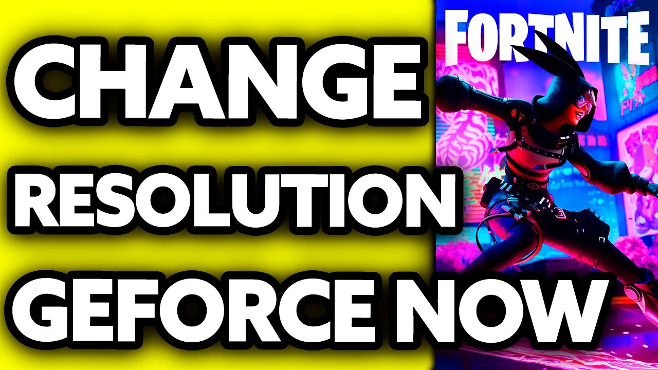 How To Change Resolution on Fortnite Geforce Now 2025 - (UPDATED ...