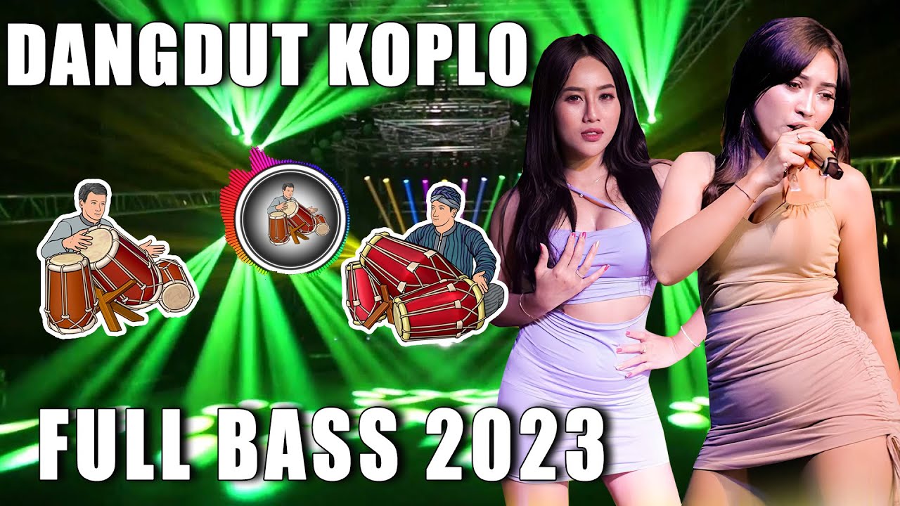 Top 30 Dangdut Koplo Terbaru 2023 - Dangdut TebaikFull Bass Enak Banget ...