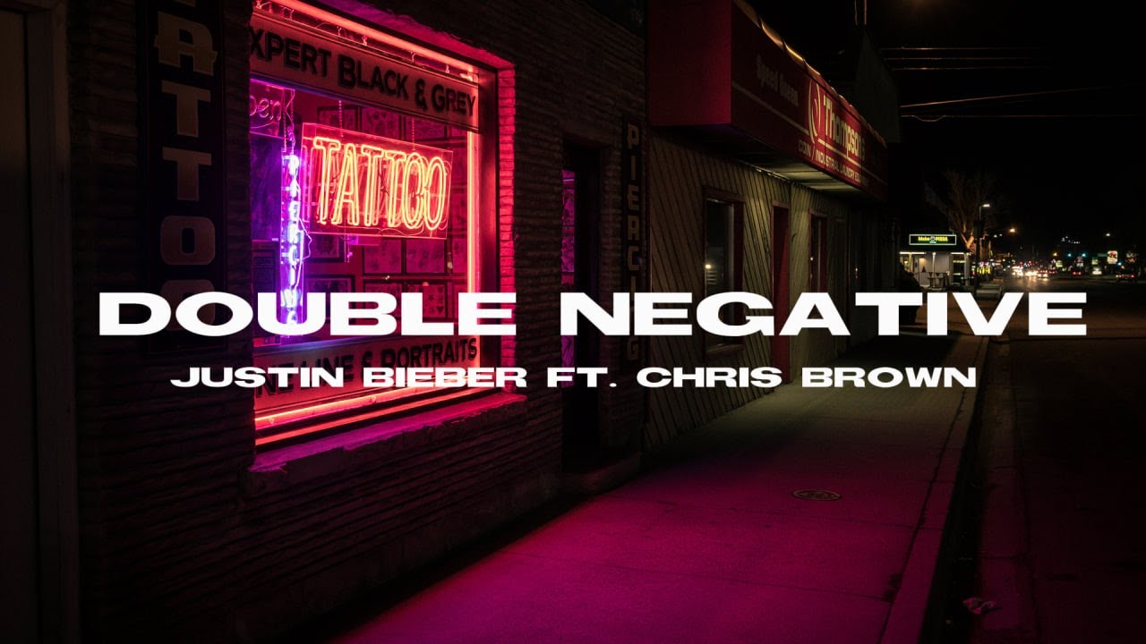 Double Negative - Justin Bieber ft. Chris Brown (Lyrics) - YouTube