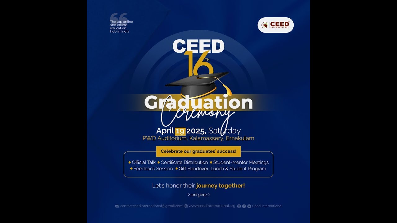 CEED INTERNATIONAL 16th GRADUATION CEREMONY, @ PWD AUDITORIUM, KALAMASSERI, ERNAKULAM - YouTube