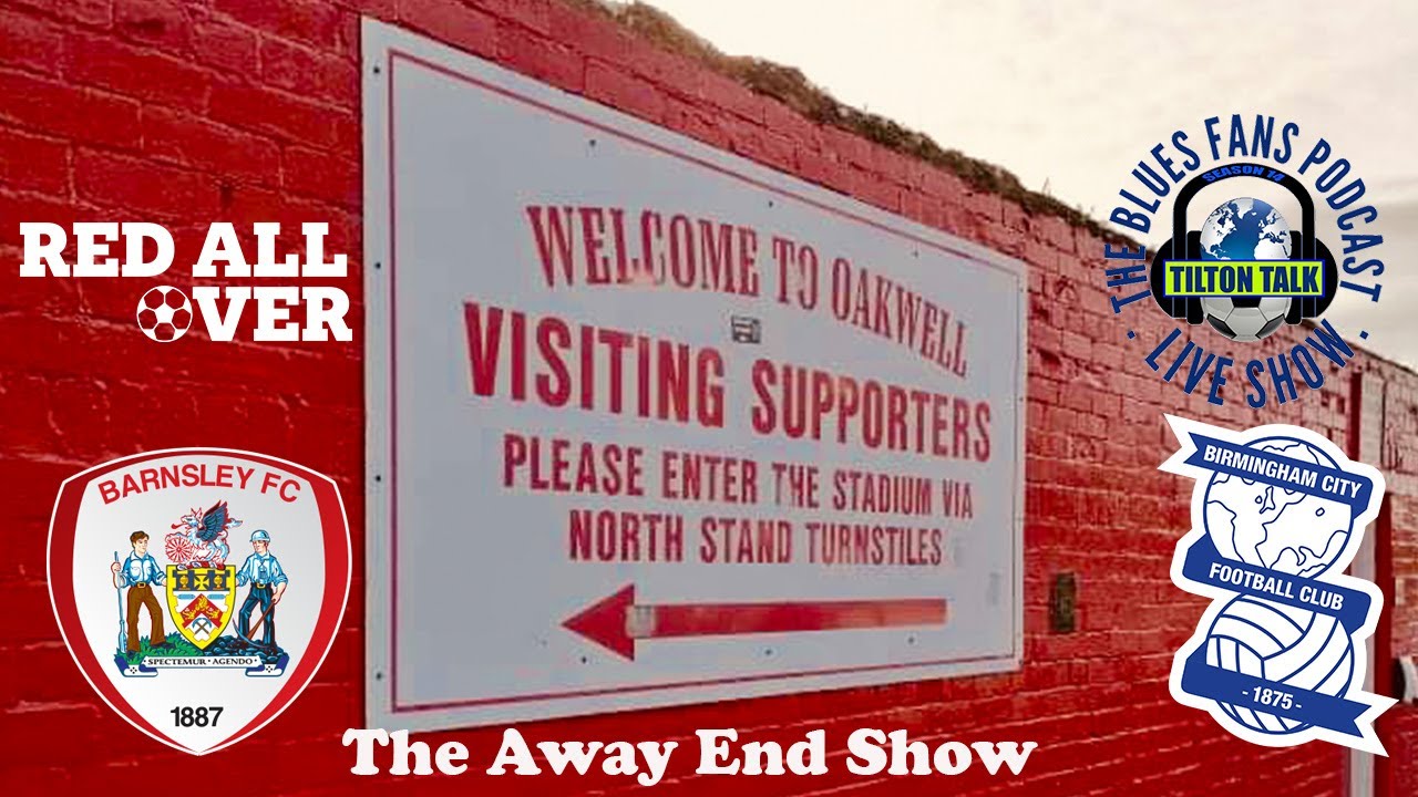 Birmingham Away End With Craig Courtney (Tilton Talk Podcast) - YouTube