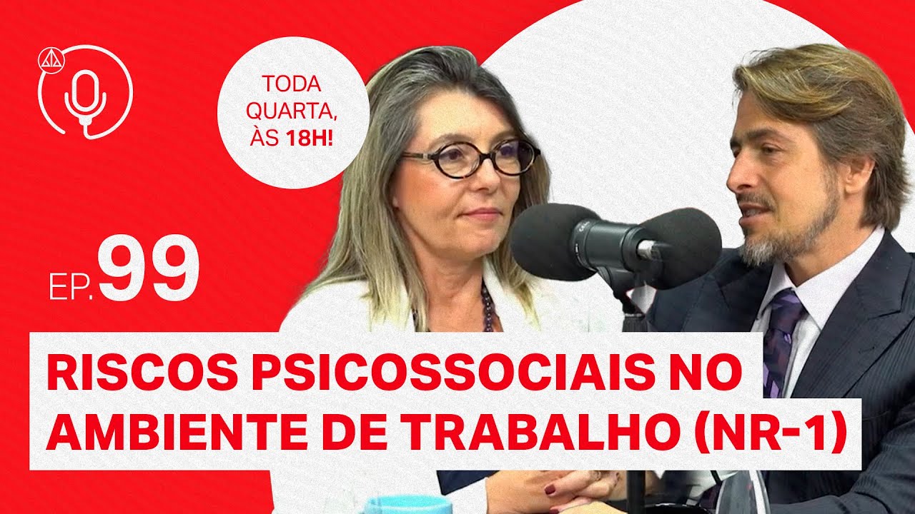 Riscos Psicossociais no Ambiente de Trabalho (NR1) com: Fabíola Marques #EP99 - YouTube