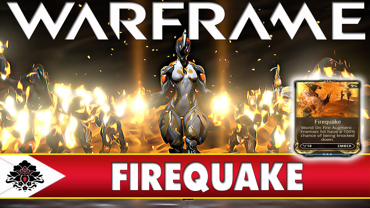 Warframe Ember Augment Firequake [Is It Worth It] - YouTube