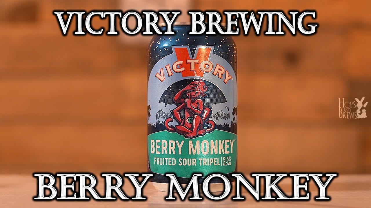 Victory Brewing - Berry Monkey - YouTube