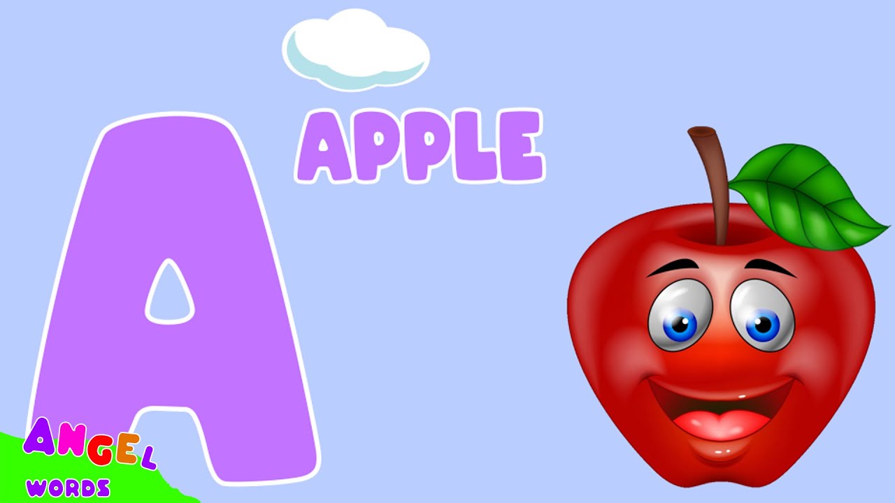 Angel WordsPhonics Song For Toddlers ABC Phonics Song A for Apple ...