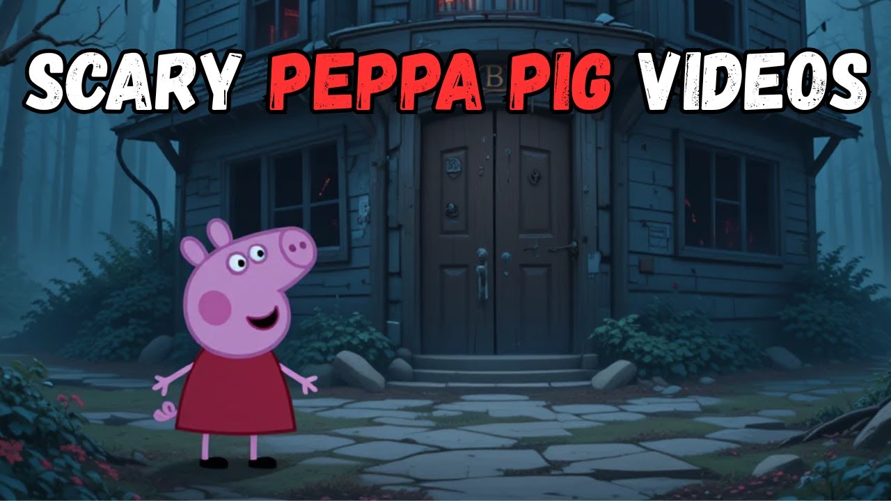 Scary Stories To Tell In The Dark: Scary Peppa Pig Videos - YouTube