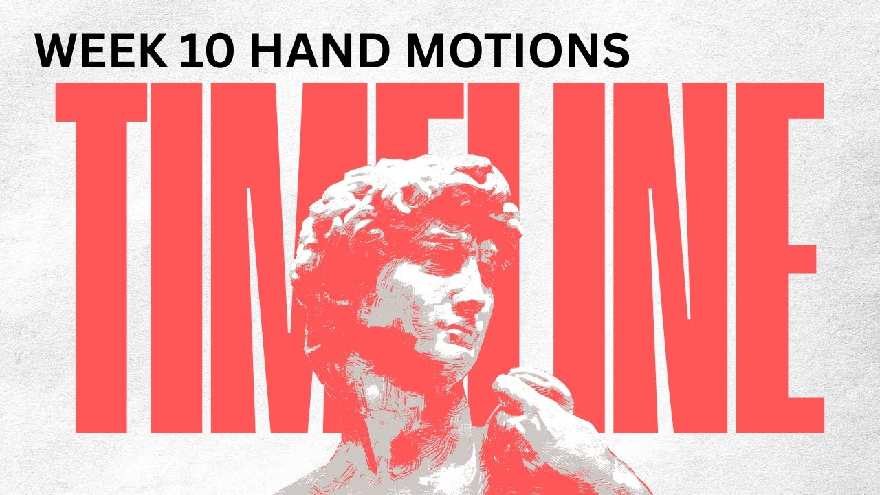 CC Timeline Week 10 Hand Motions - YouTube